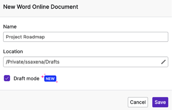 WebUI - Simplified Document Creation using Draft Mode and Saved URLs Widget on the Project ...