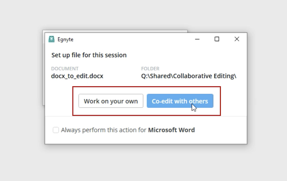 Co-Editing Access from Desktop App – Egnyte
